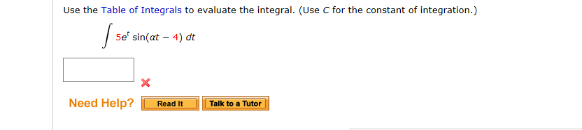 Solved Use the Table of Integrals to evaluate the integral. | Chegg.com