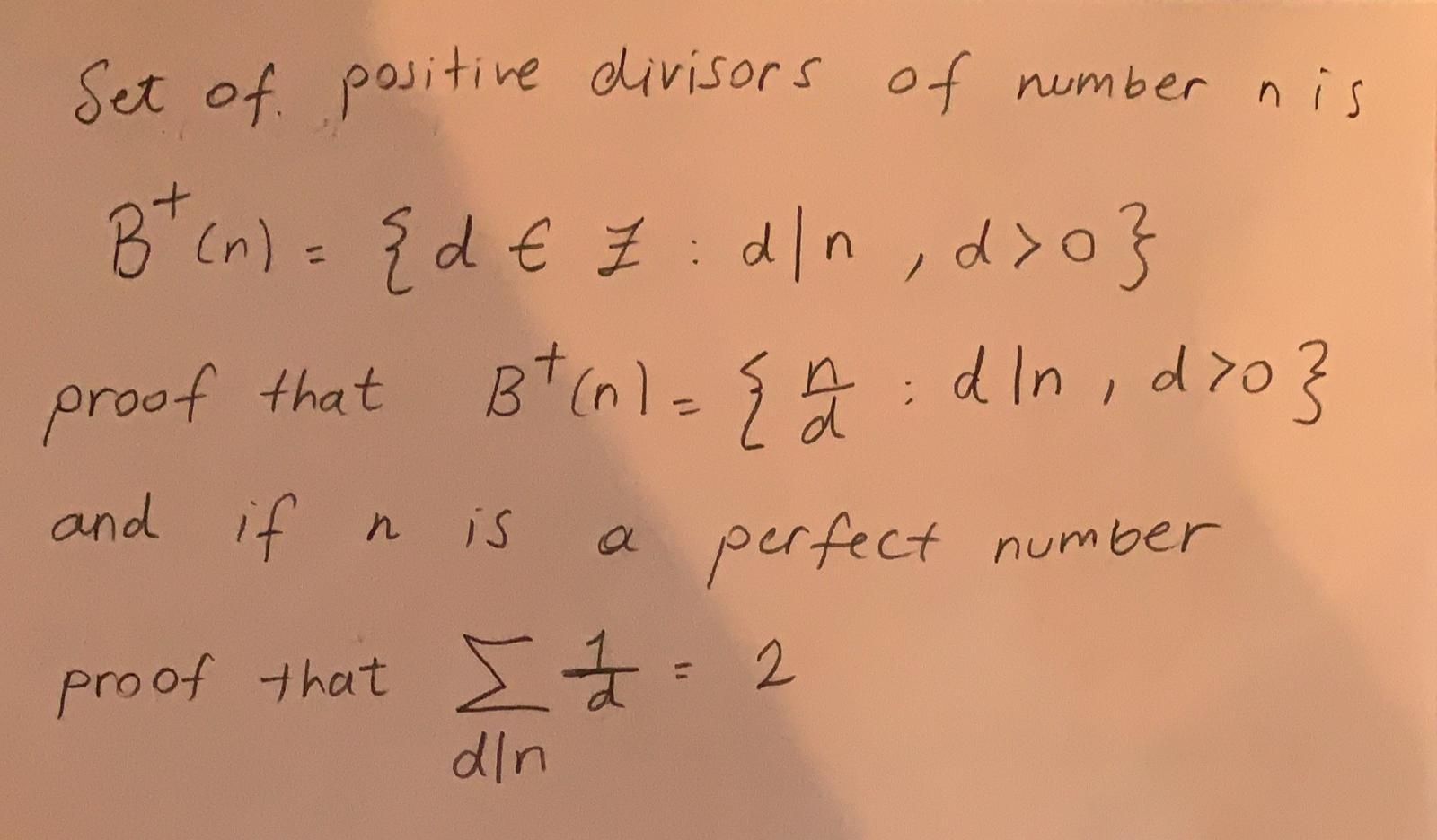 Solved Set of positive divisors of number nis Bt (n) = {d € | Chegg.com