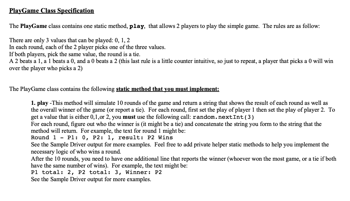 Solved The Player class represents a player that will play a | Chegg.com