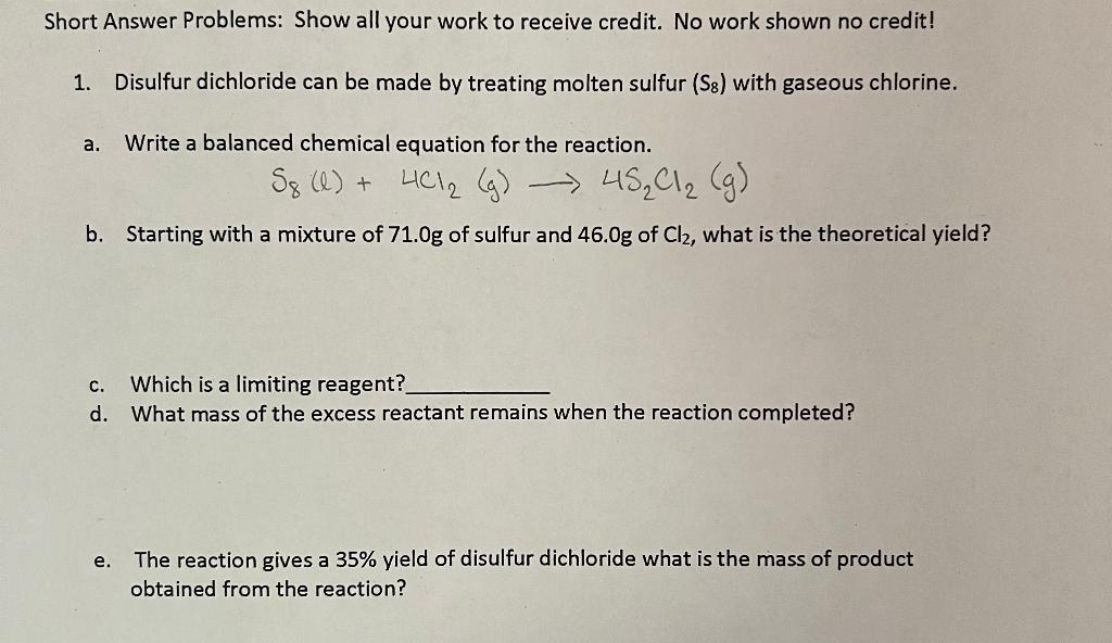Solved Short Answer Problems: Show all your work to receive | Chegg.com