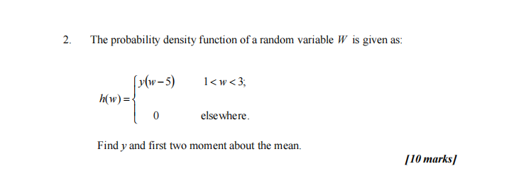 Solved 2. The probability density function of a random | Chegg.com