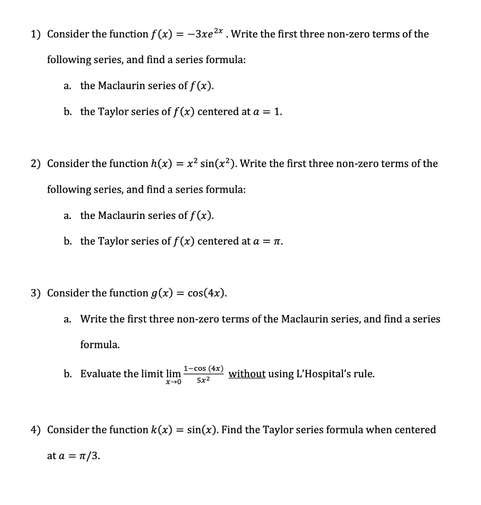 [Solved]: 1) Consider the function ( f(x)=-3 x e^{2 x} )