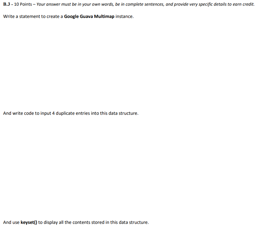 Solved B.3 - 10 Points - Your answer must be in your own | Chegg.com