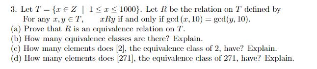 Solved Let T={xinZ|1≤x≤1000}. ﻿Let R ﻿be the relation on T | Chegg.com