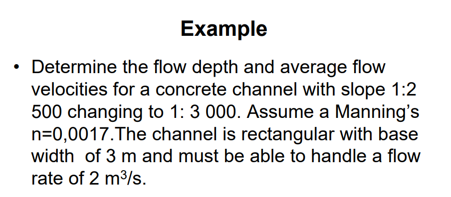 Solved Example Determine the flow depth and average flow | Chegg.com