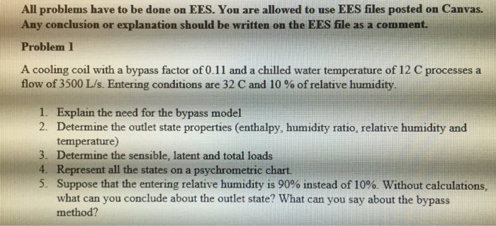 Solved All problems have to be done on EES. You are allowed | Chegg.com