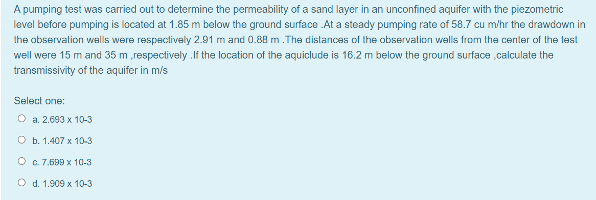 Solved A pumping test was carried out to determine the | Chegg.com