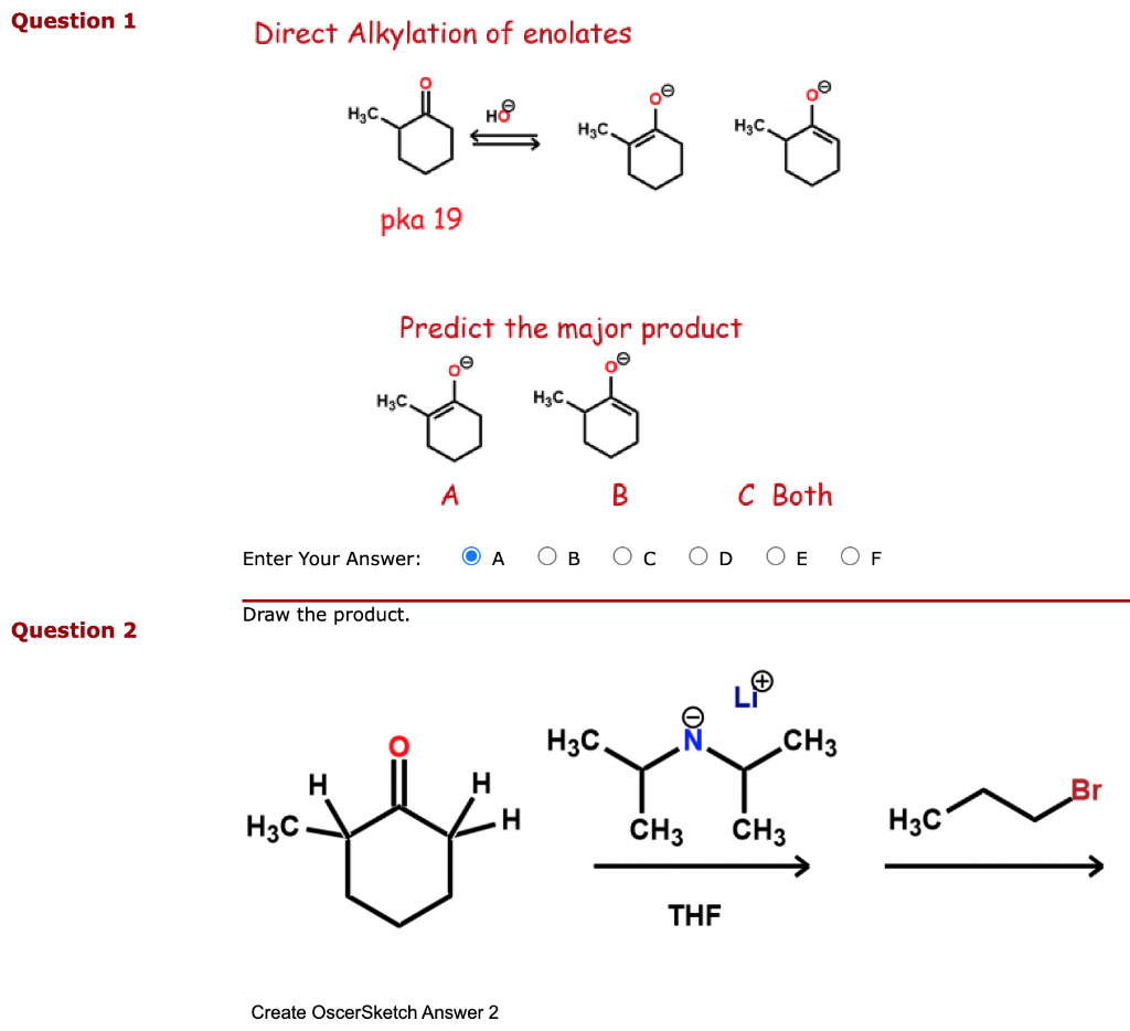 Solved Direct Alkylation of enolates pka 19 Predict the | Chegg.com