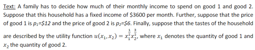 Solved Text: A family has to decide how much of their | Chegg.com