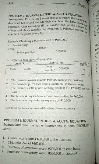 Solved 210 PROBLEM 7: JOURNAL ENTRIES & ACCTG. EQUAT | Chegg.com