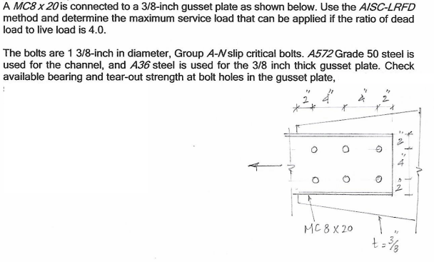 Solved *****First, find the bearing capacity of the bolts to | Chegg.com