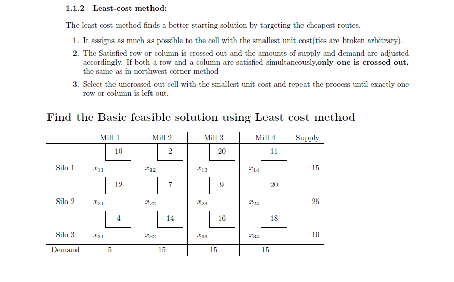Solved 1.1.2 Least-cost method: The least-cost method finds | Chegg.com
