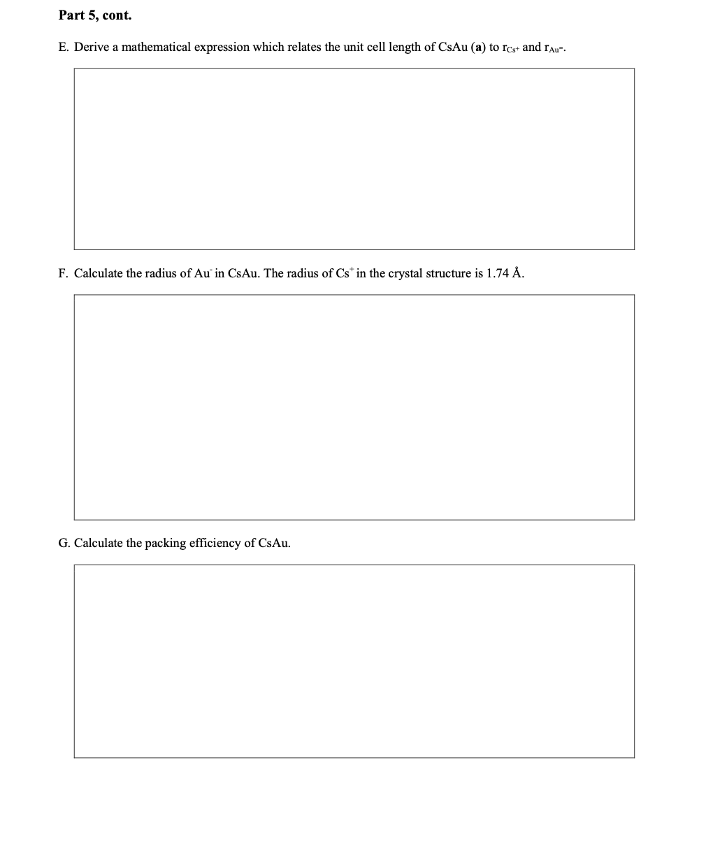 Solved C. Cesium auride, CsAu, crystallizes with Au−in a | Chegg.com