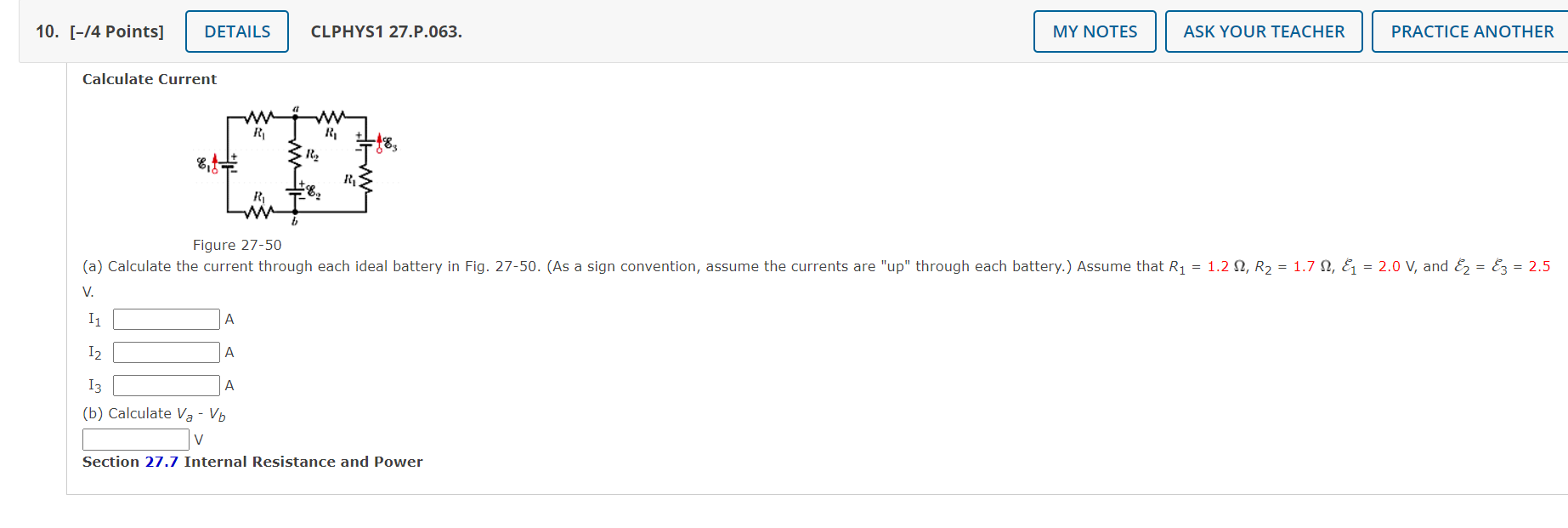 Solved Calculate Current Figure 27-50 V. I1I2I3]A A A (b) | Chegg.com
