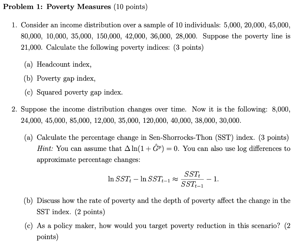 Solved Problem 1: Poverty Measures (10 points) 1. Consider | Chegg.com