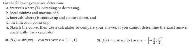 Solved For the following exercises, determine: a. intervals | Chegg.com