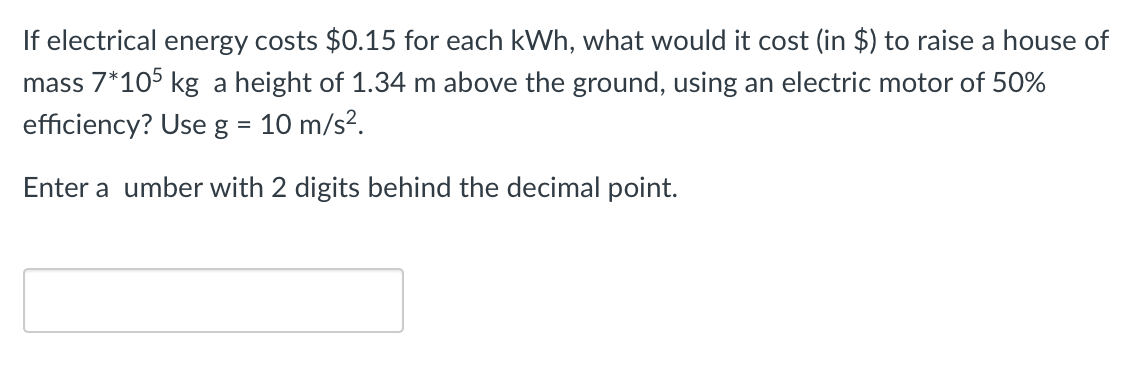 Solved If electrical energy costs $0.15 ﻿for each kWh, ﻿what | Chegg.com
