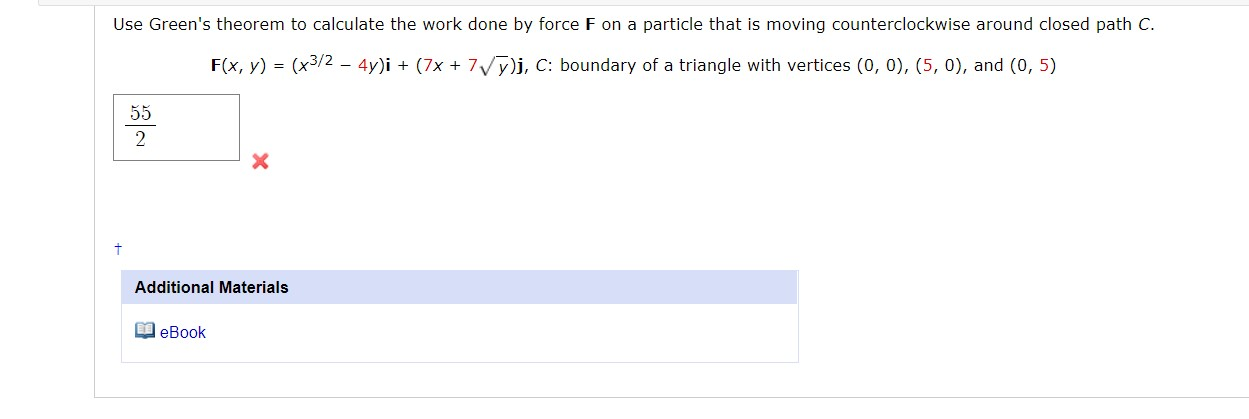 Solved Use Green's theorem to calculate the work done by | Chegg.com
