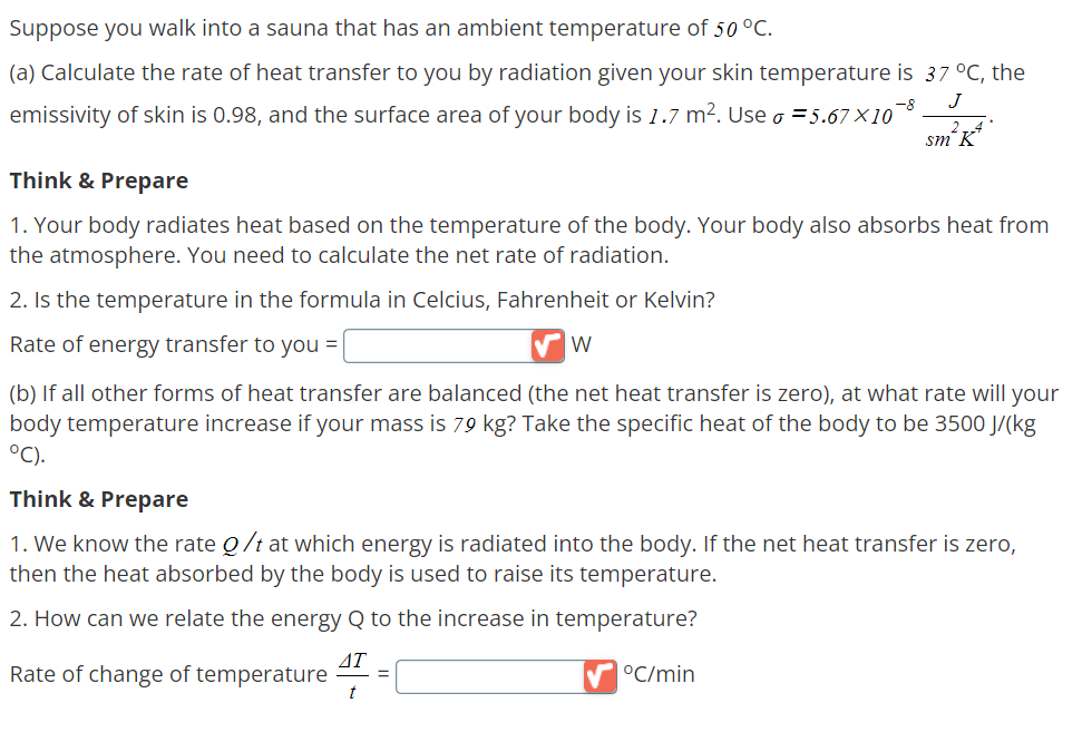 Solved Suppose you walk into a sauna that has an ambient | Chegg.com