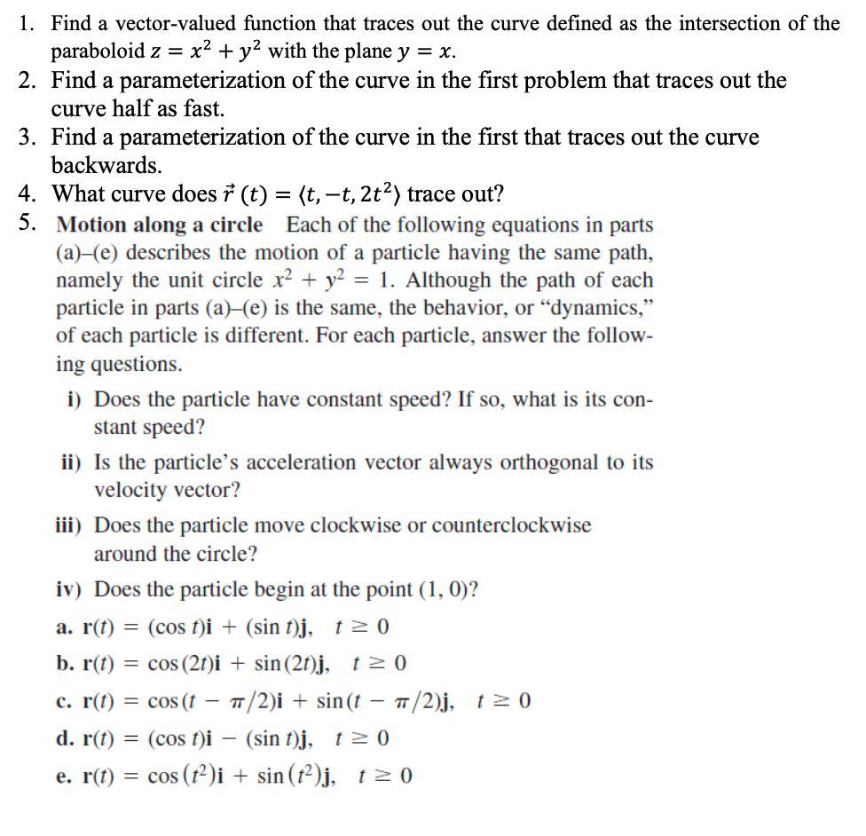 Solved = 1. Find a vector-valued function that traces out | Chegg.com