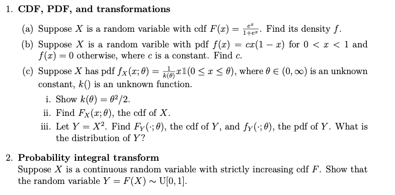 Solved 1. CDF, PDF, and transformations (a) Suppose X is a | Chegg.com