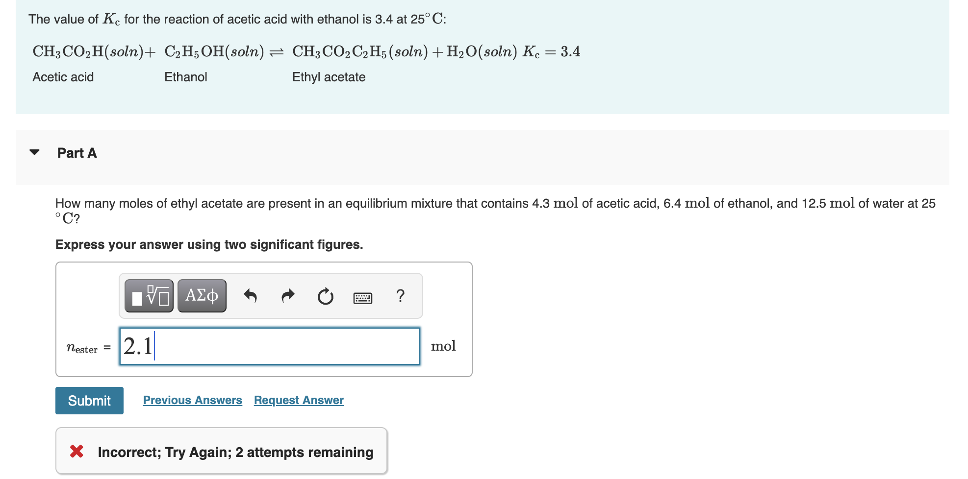 Solved The value of Kc for the reaction of acetic acid with | Chegg.com