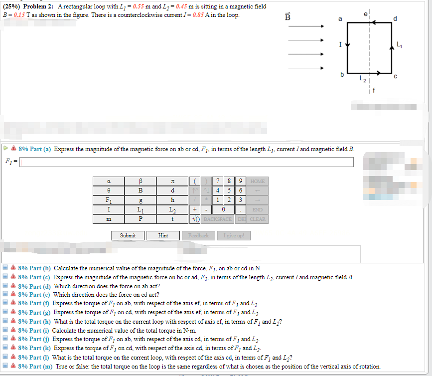 Solved (25%) Problem 2: A rectangular loop with I; = 0.55 m | Chegg.com