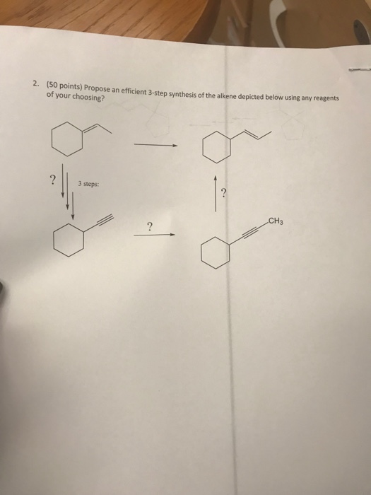 Solved 2. (50 points) Propose an efficient 3-step synthesis | Chegg.com