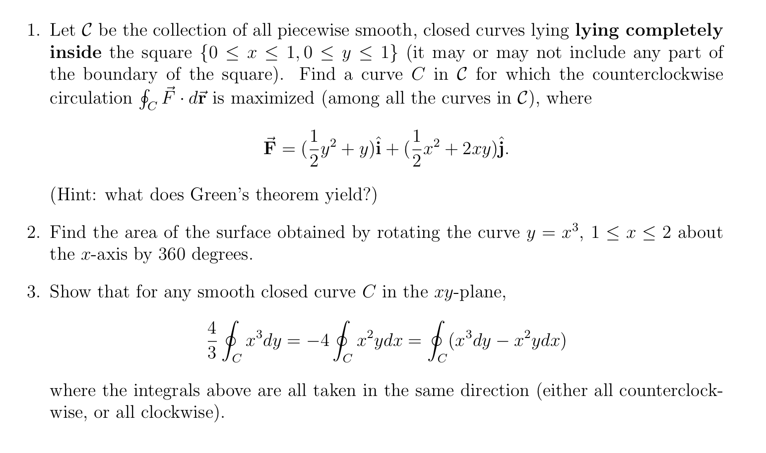 Solved Show that for any smooth closed curve C in the | Chegg.com