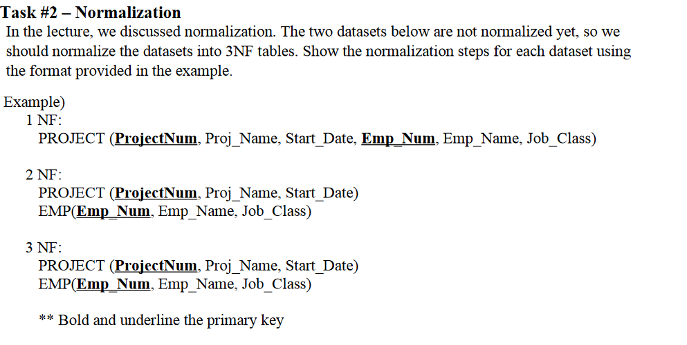 Solved Task #2 - Normalization In the lecture, we discussed | Chegg.com