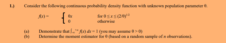 Solved 1.) Consider the following continuous probability | Chegg.com