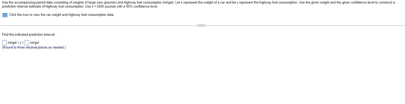 prediction interval estimate of highway fuel | Chegg.com