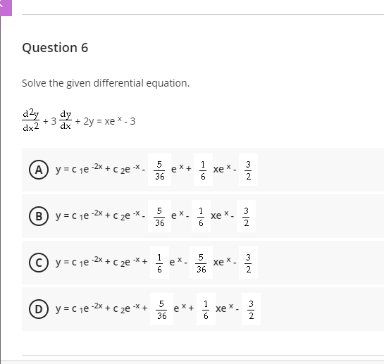 Solved Question 6 Solve the given differential equation. d2y | Chegg.com