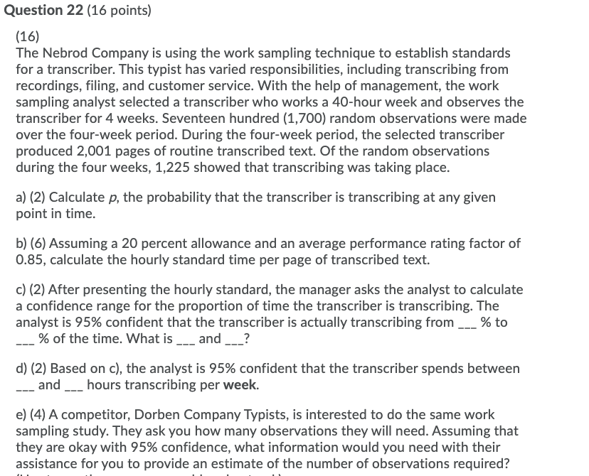 Question 22 (16 points) (16) The Nebrod Company is | Chegg.com