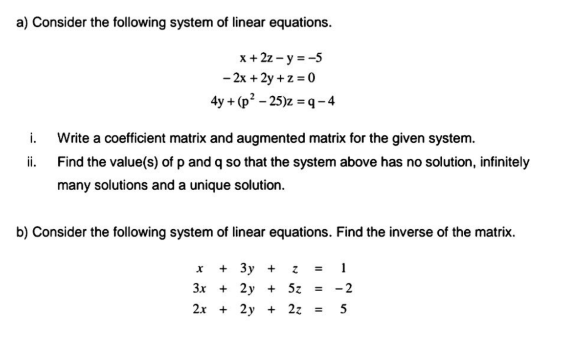 Solved a) Consider the following system of linear equations. | Chegg.com