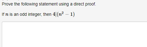 Solved Prove the following statement using a direct proof. | Chegg.com