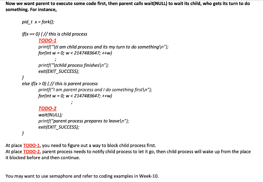 Solved (20 pts) As we discussed before, parent process can | Chegg.com