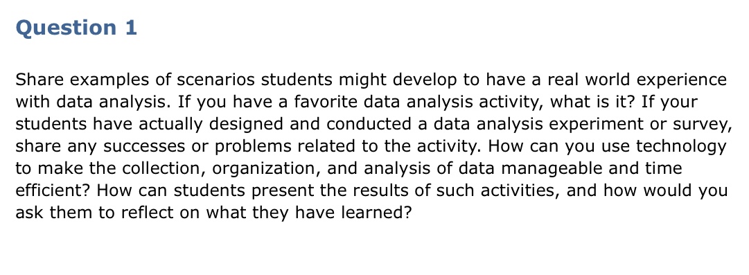 Solved Question 1Share examples of scenarios students might | Chegg.com