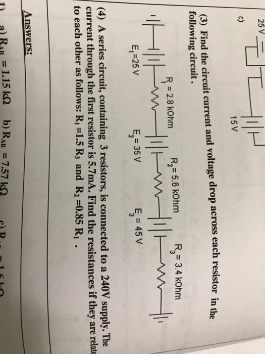 Solved 25V- c) 15 V (3) Find the circuit current and voltage | Chegg.com