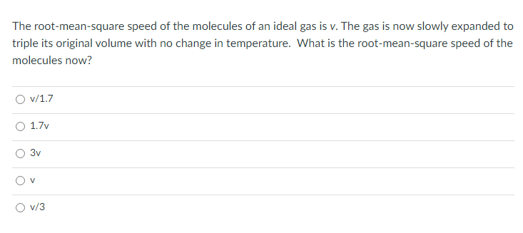 Solved The root-mean-square speed of the molecules of an | Chegg.com