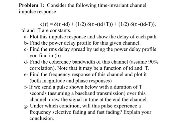 Solved Problem 1: Consider the following time-invariant | Chegg.com