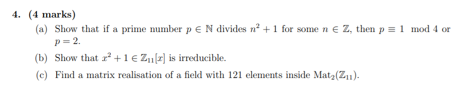 Solved 4. (4 marks) (a) Show that if a prime number p E N | Chegg.com
