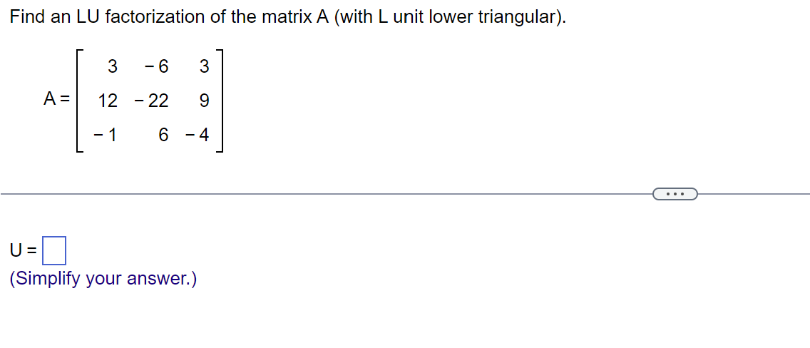 Solved Find an LU factorization of the matrix A (with L | Chegg.com