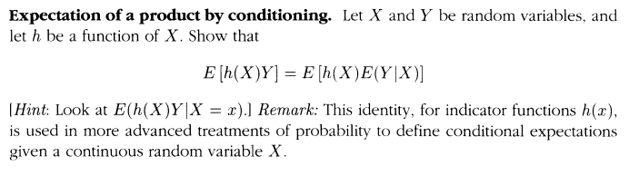 Solved Expectation Of A Product By Conditioning Let X And Y