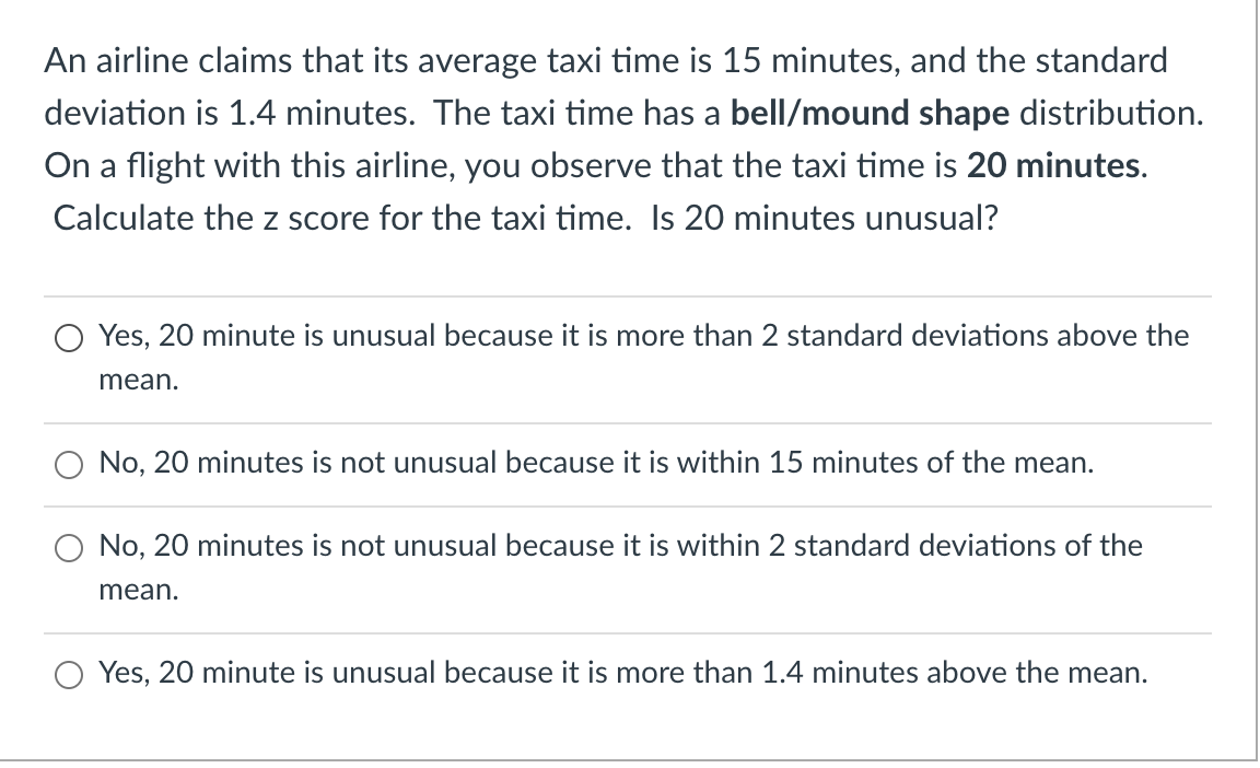 Solved An airline claims that its average taxi time is 15 | Chegg.com