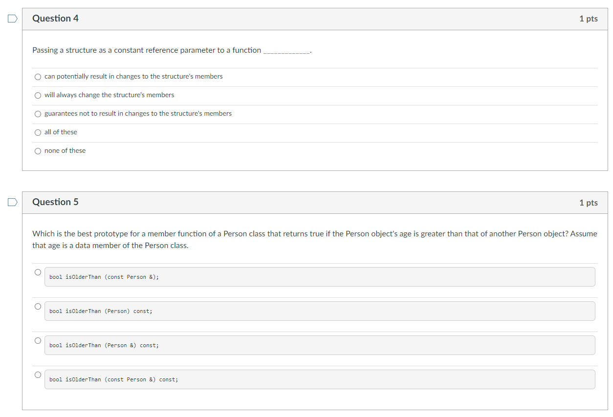 Solved D Question 4 1 pts Passing a structure as a constant | Chegg.com