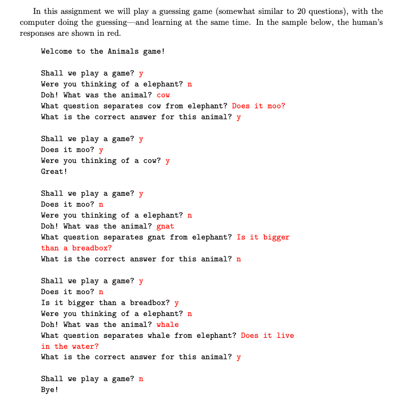 Solved In C++, create a Animal guessing game using Binary | Chegg.com