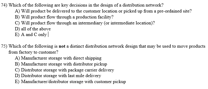Solved 74) Which of the following are key decisions in the | Chegg.com