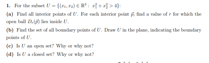 Solved 1. For the subset l_ {(T1,T2) E R2 : 2'2+ x > 4): (a) | Chegg.com