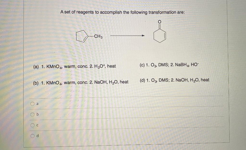 Solved A set of reagents to accomplish the following | Chegg.com